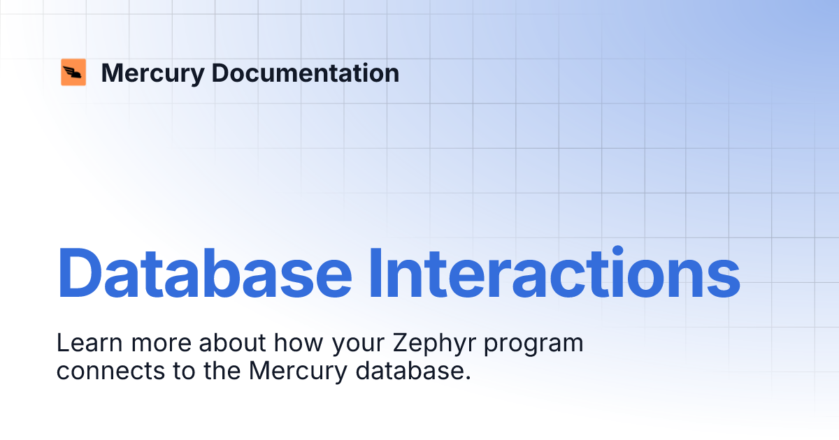 Database Interactions Mercury Documentation