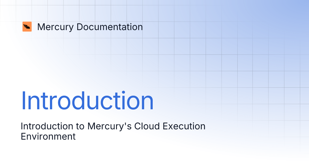 Introduction | Mercury Documentation