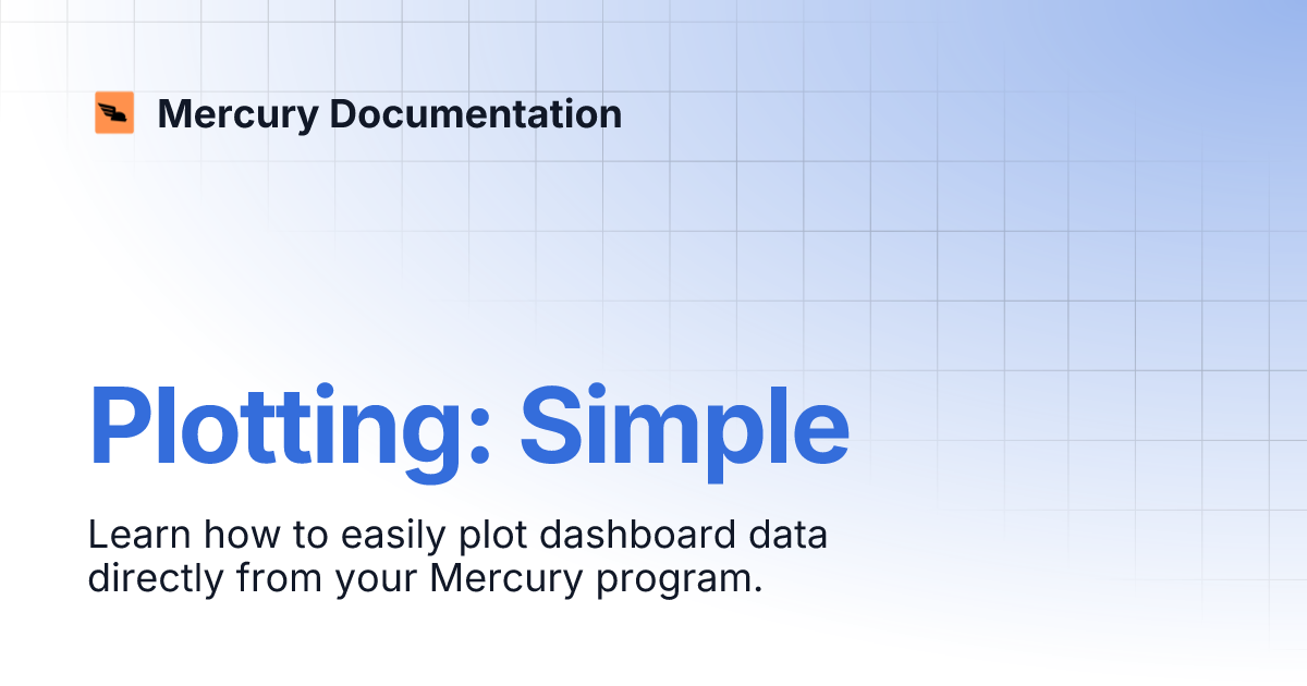 Plotting: Simple | Mercury Documentation
